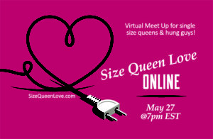 Size Queen Love – Dating for well endowed men and the women who love them